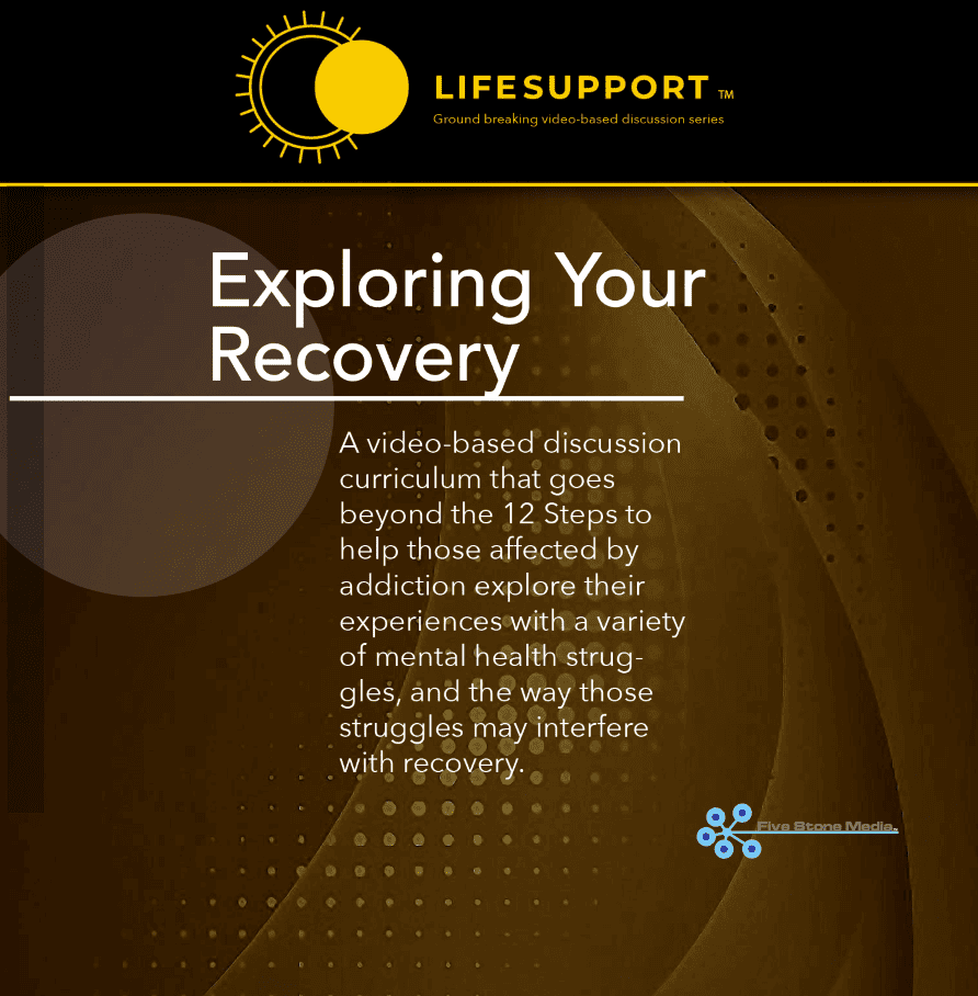 Exploring Your Recovery - LifeSupport Resources
